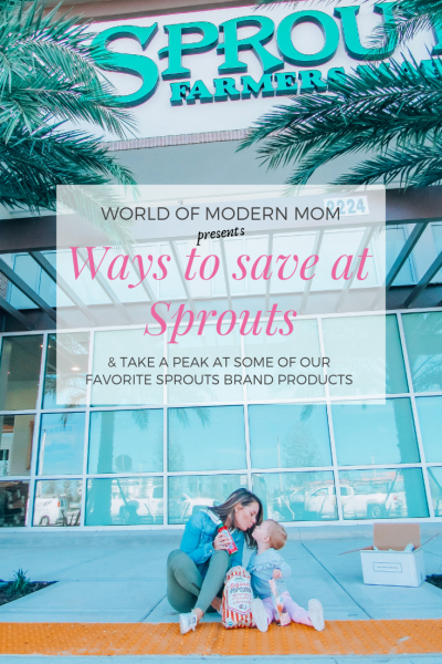 Ways to save at Sprouts & more! - World of Modern Mom
