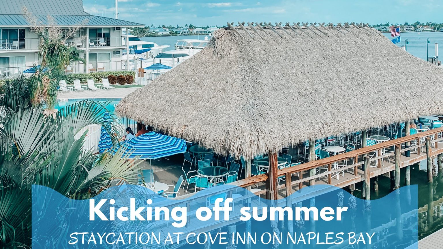 Cove Inn on Naples Bay - World of Modern Mom